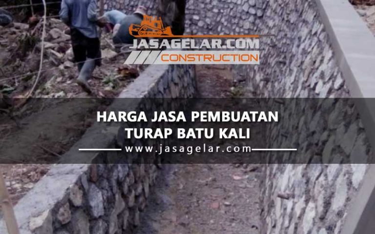 Harga Jasa Pasang Turap Batu Kali Per Meter Kubik (M3) - Jasagelar.com